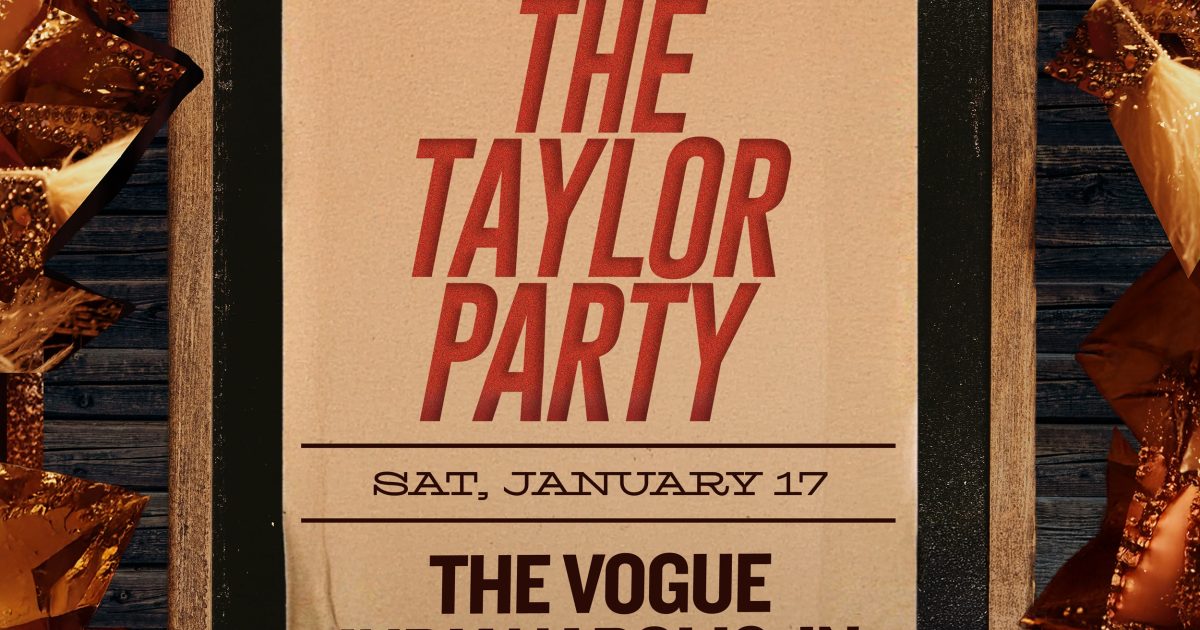 The Taylor Party: Taylor Swift Night | Visit Indy